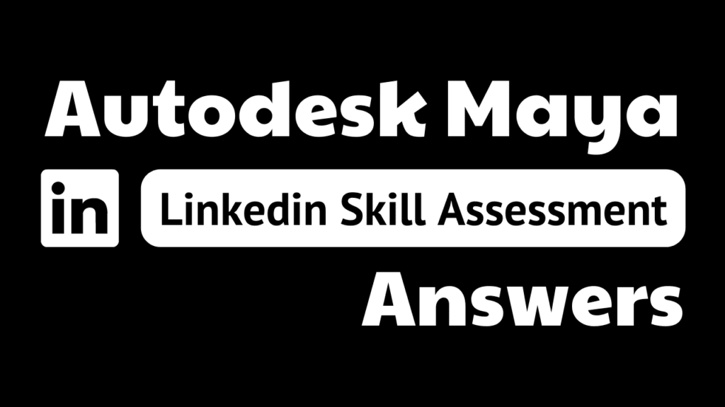 autodesk maya linkedin answers - Theanswershome