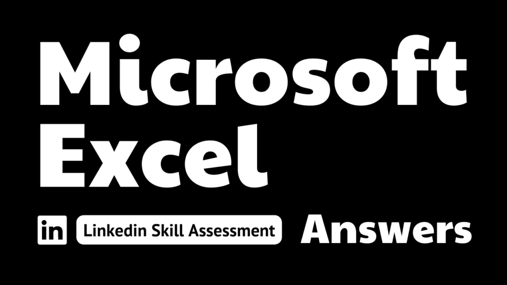 microsoft excel linkedin quiz answers - Theanswershome